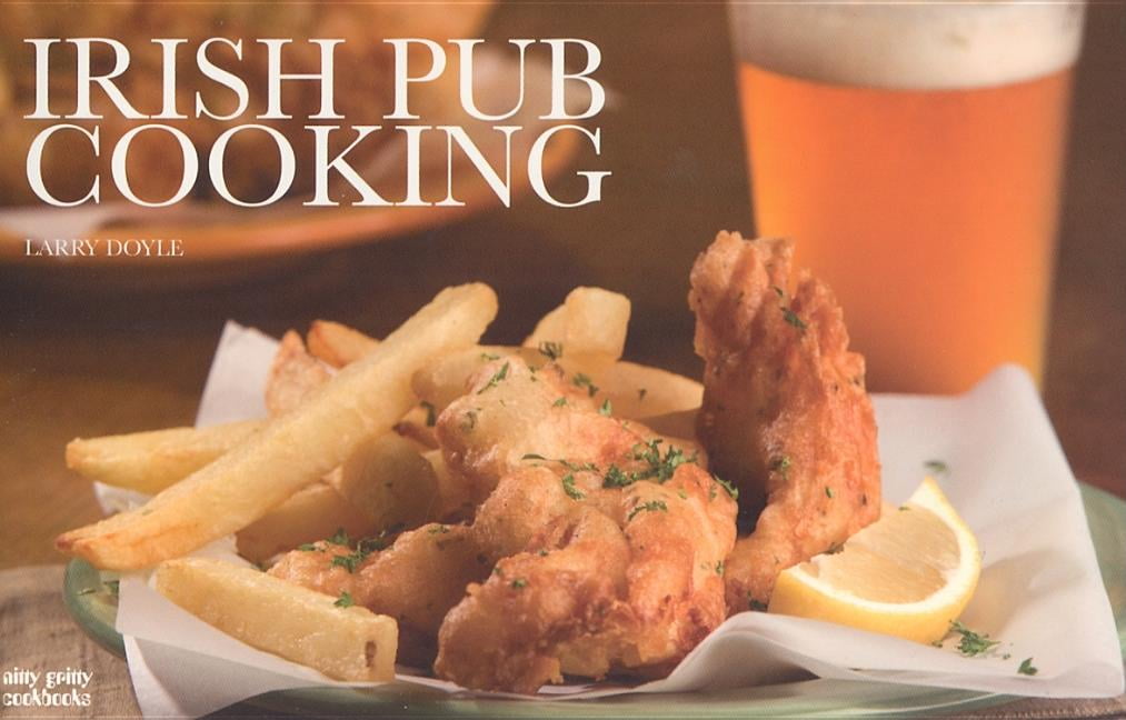 Nitty Gritty Cookbooks: Irish Pub Cooking (Paperback) - Walmart.com