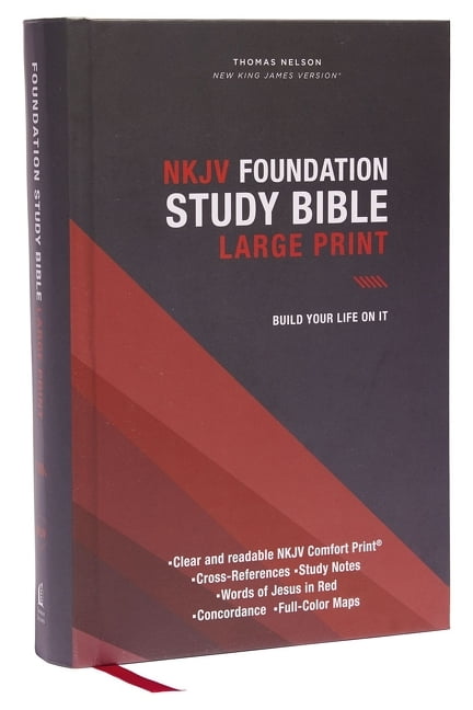 Nkjv, Foundation Study Bible, Large Print, Hardcover, Red Letter, Comfort Print: Holy Bible, New ...