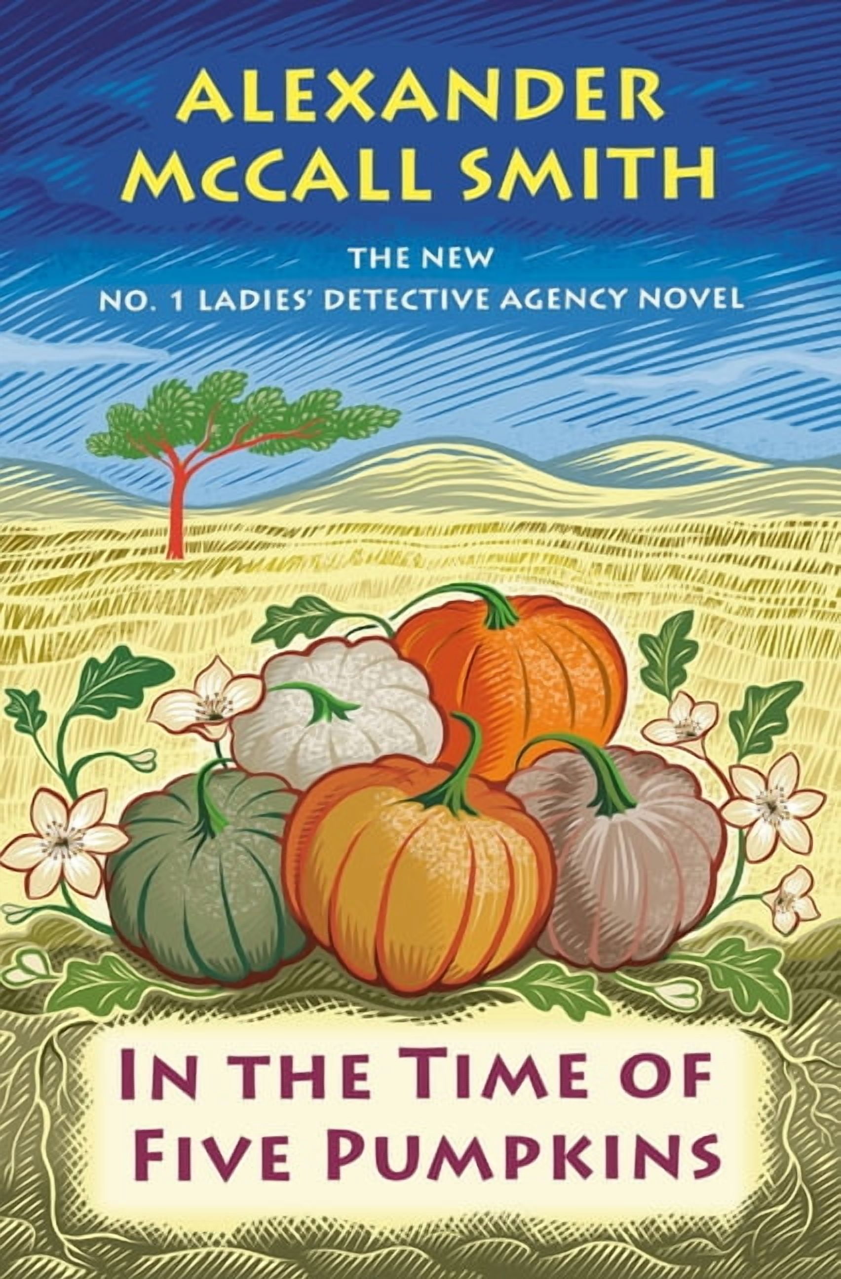 No. 1 Ladies' Detective Agency In the Time of Five Pumpkins, Book 26 ...