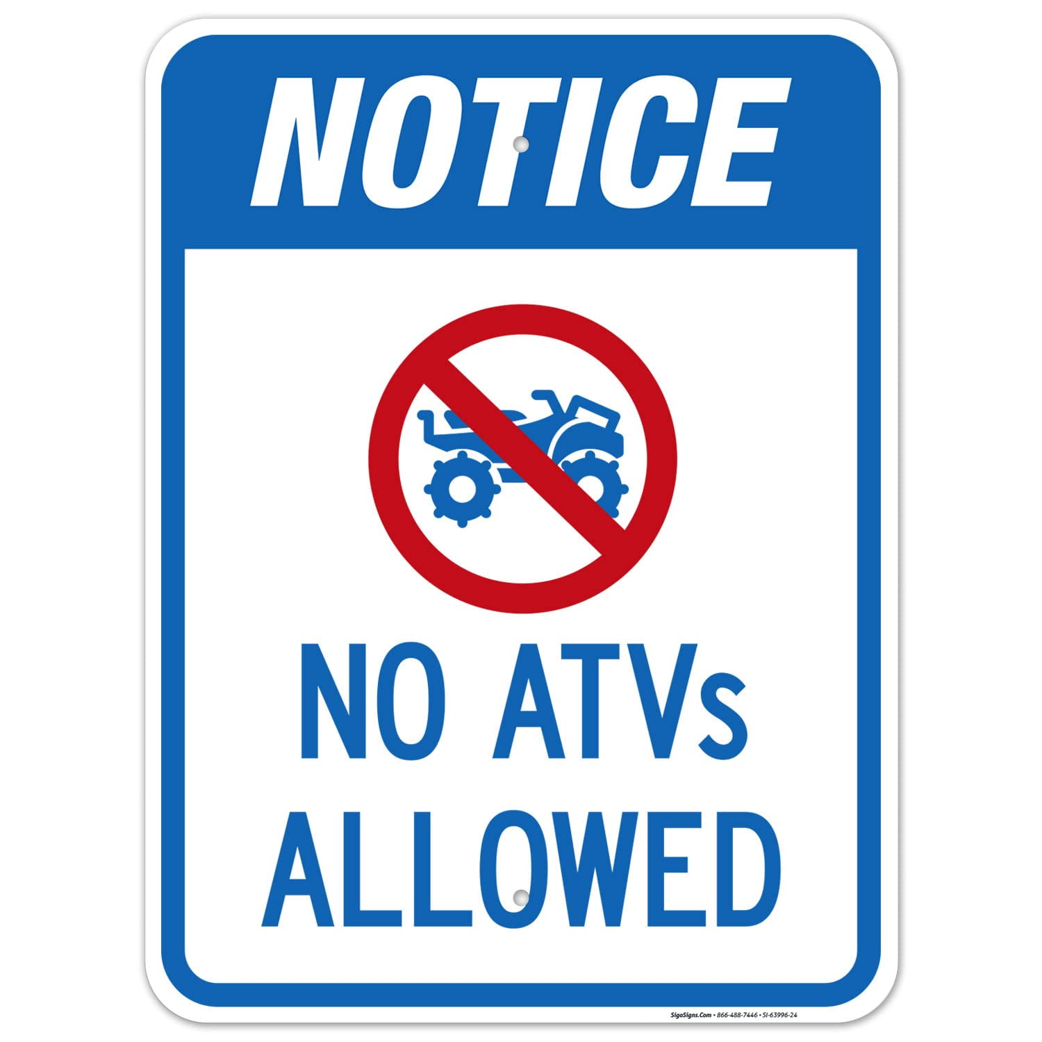 No ATV's Allowed with Symbol Sign, 18x24 Inches, Rust Free .063 ...