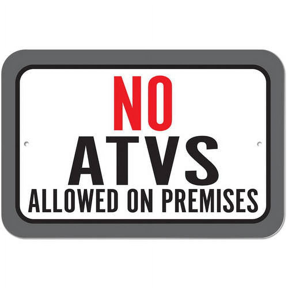 No ATVs Allowed On Premises Sign - Walmart.com