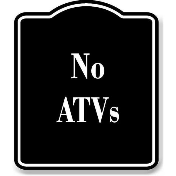 No Atv Sign