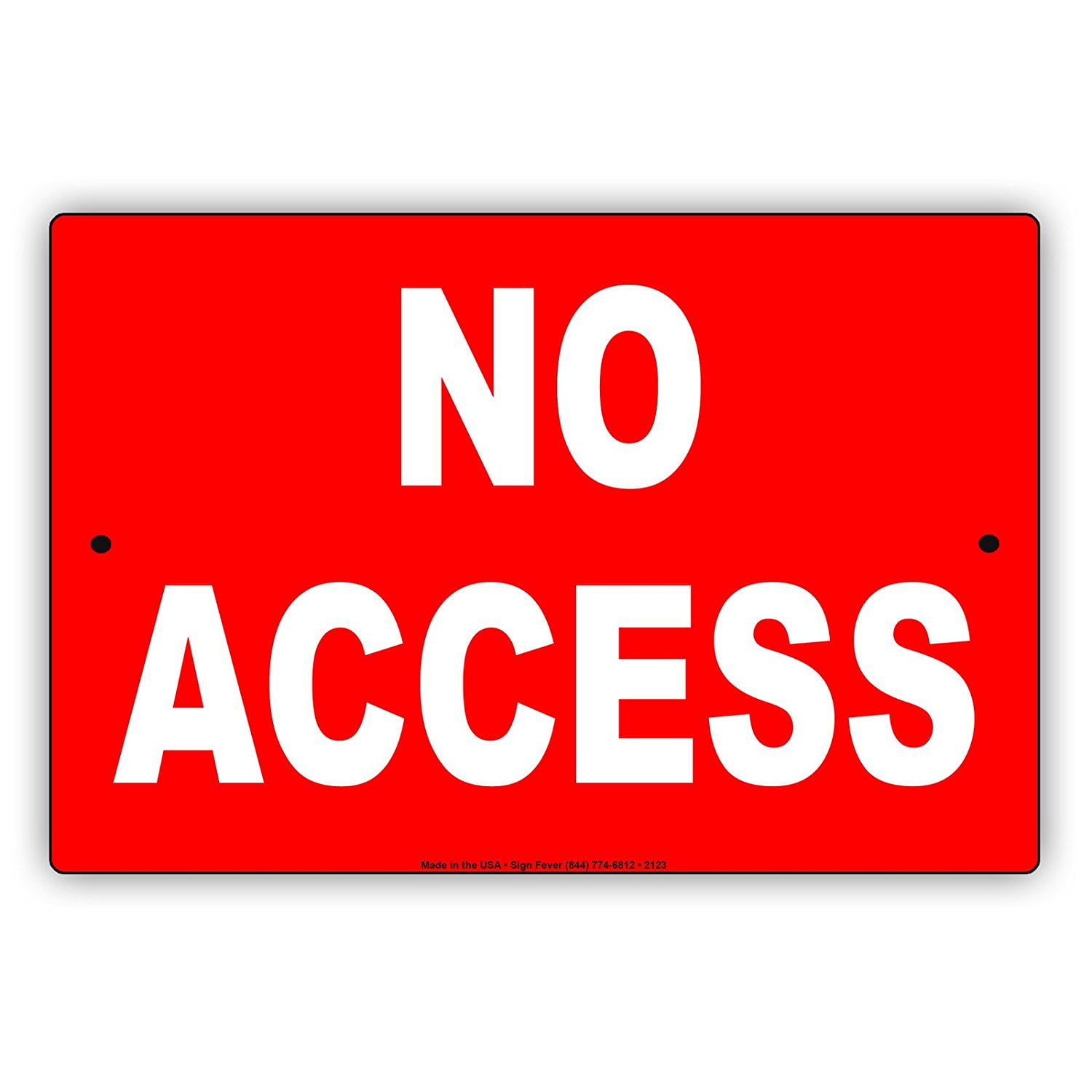 No Access Entry Admission Private Property Restriction Caution Warning ...