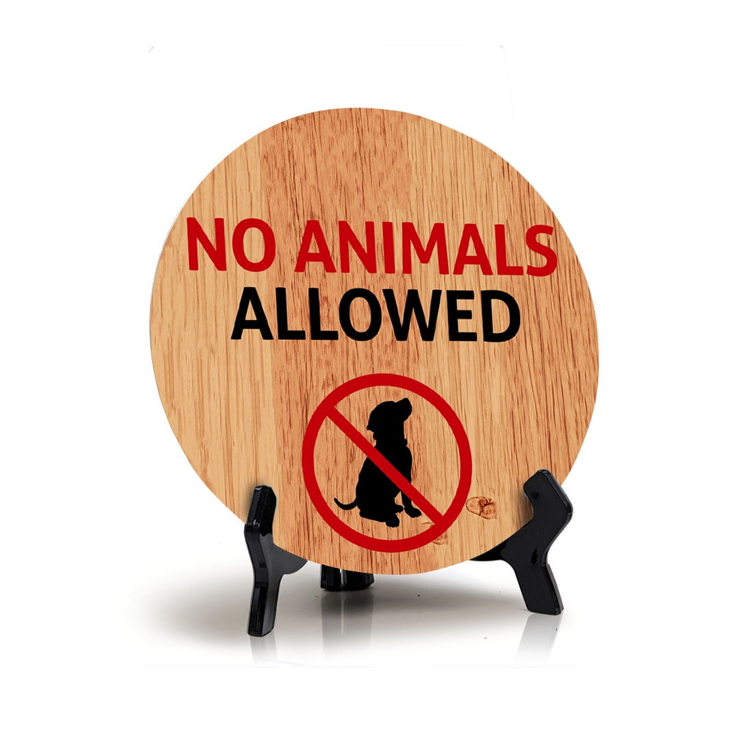 No Animals Allowed Circle Table Sign with Acrylic Stand (5x5") | Public ...