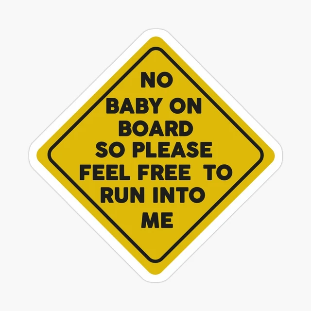 No Baby On Board Sticker Sticker Phone Decal Water Bottle Stickers Car ...