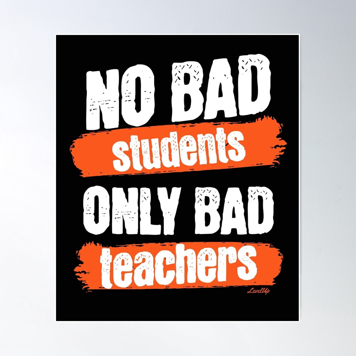 No Bad Students Poster Wall Art, Modern Wall Decor For Living Room ...