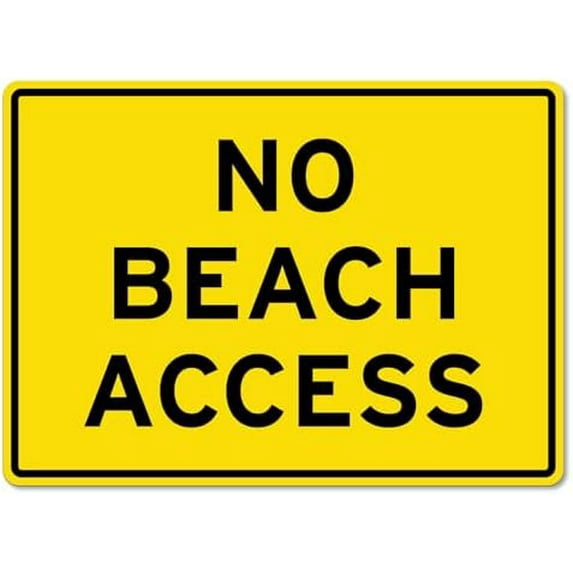 No Beach Access Sign Private Property Signs Other Private Property ...