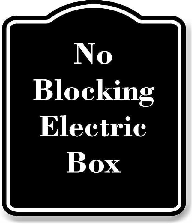 No Blocking Electric Box BLACK Aluminum Composite Sign 8.5''x10 ...