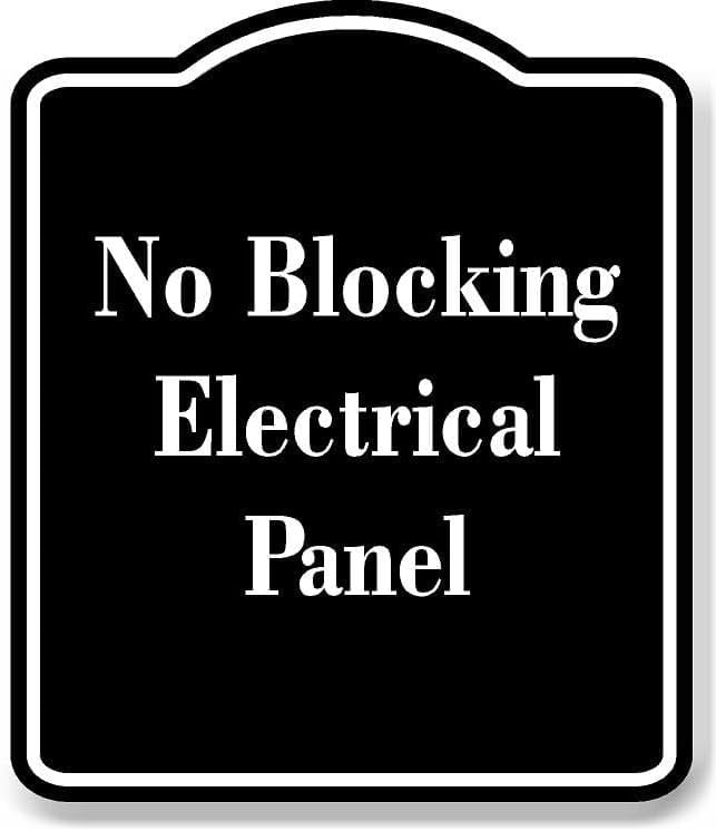 No Blocking Electrical Panel BLACK Aluminum Composite Sign 20''x24 ...