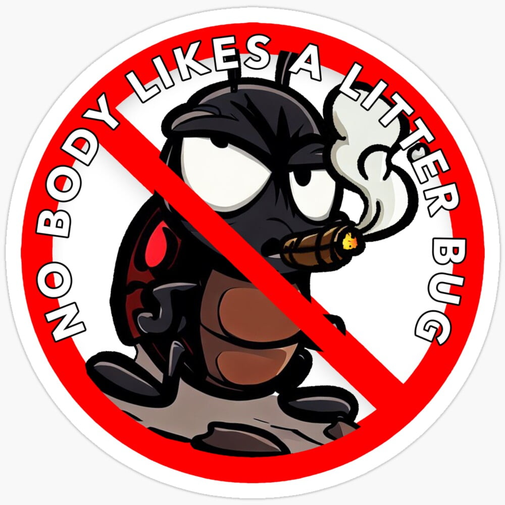 No Body Likes A Litter Bug Sticker Phone Decal Water Bottle Stickers ...