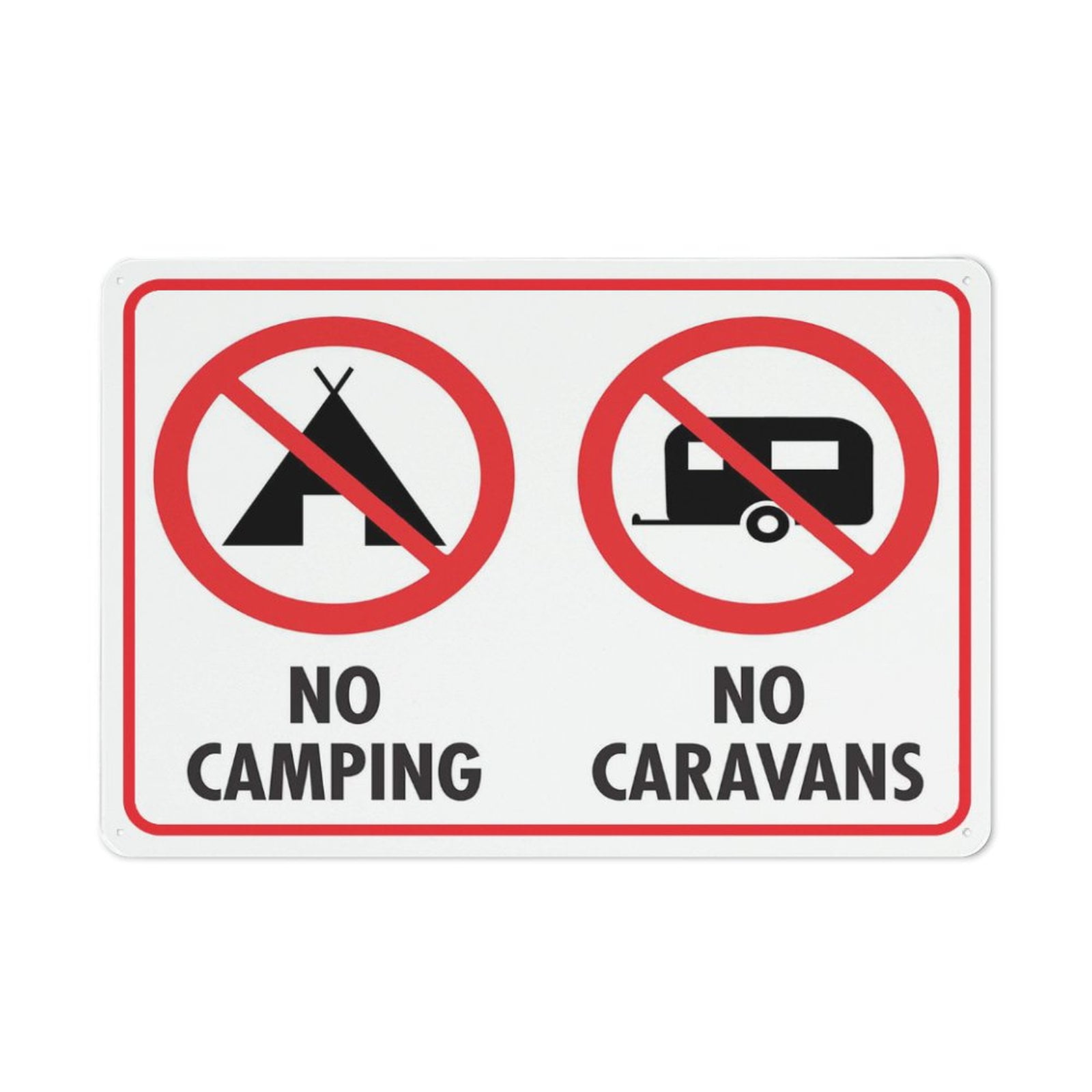 No Camping No Caravans Sign 8X12 Inch Rust Free Aluminum Easy To Read ...