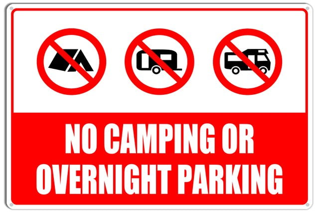 No Camping Or Overnight Parking Metal Sign With Symbol Aluminum Uv ...