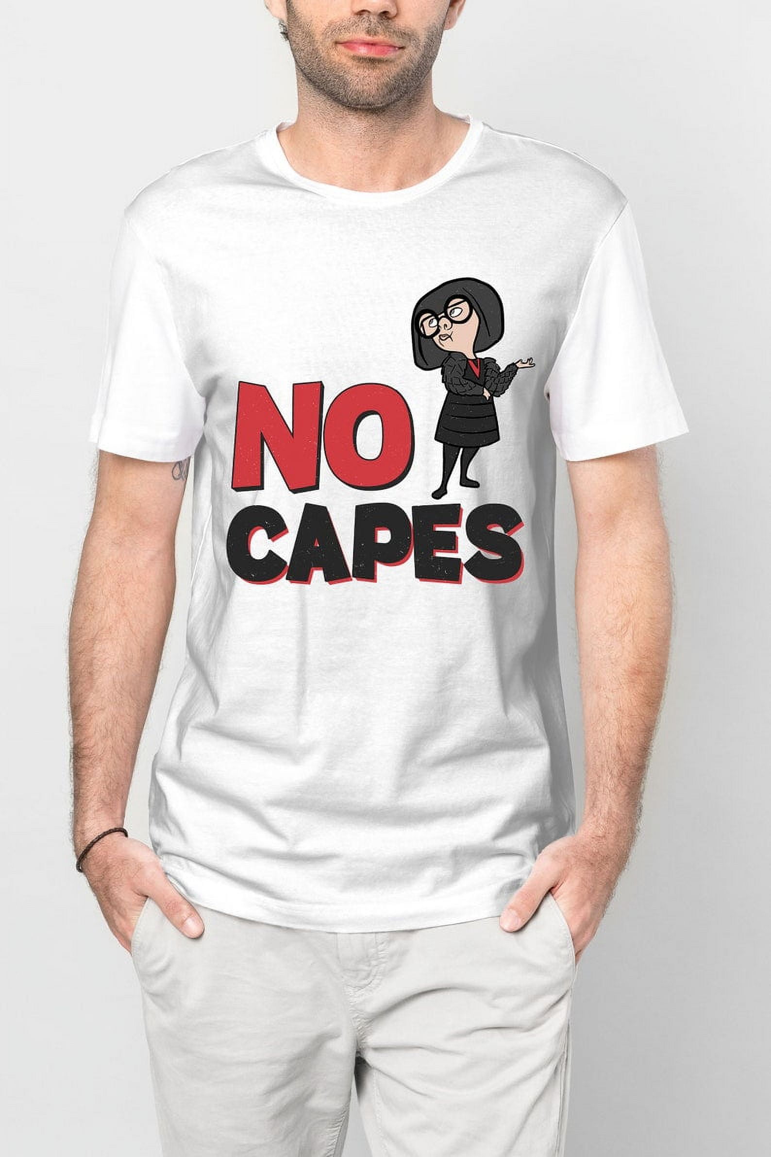 No Capes Edna The Incredibles Shirt Funny Disney Shirt Walt Disney ...