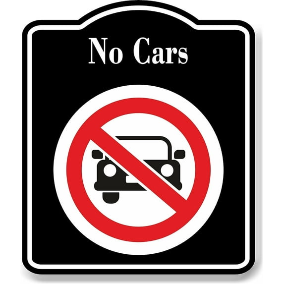 No Cars Symbol Prohibition BLACK Aluminum Composite Sign, 20"x24 ...