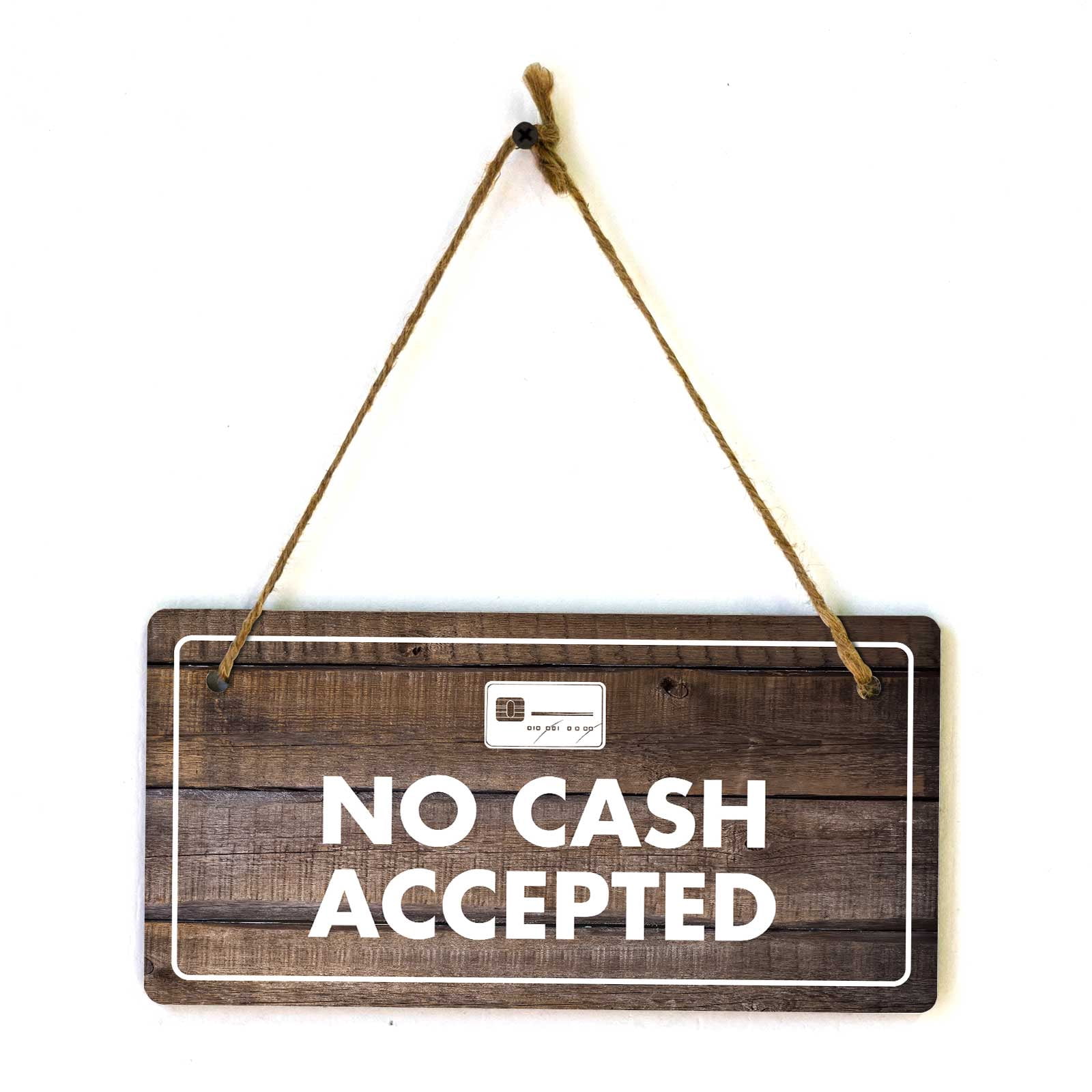 No Cash Accepted | Rustic Dark Wood 5 x 10" Hanging Sign - Walmart.com