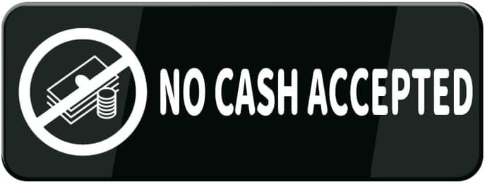 No Cash Accepted Sign For House Door, Easy To Mount Plastic Safety ...