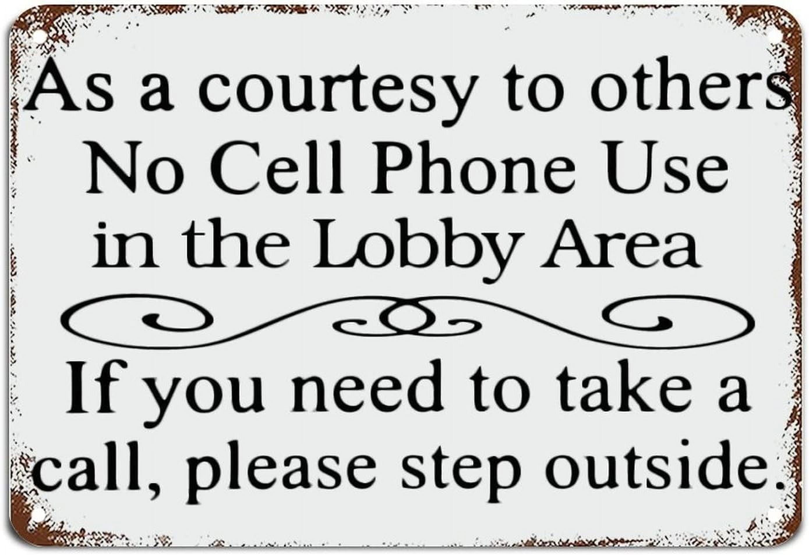 No Cell Phone Use As A Courtesy to Others No Cell Phone Signs with ...