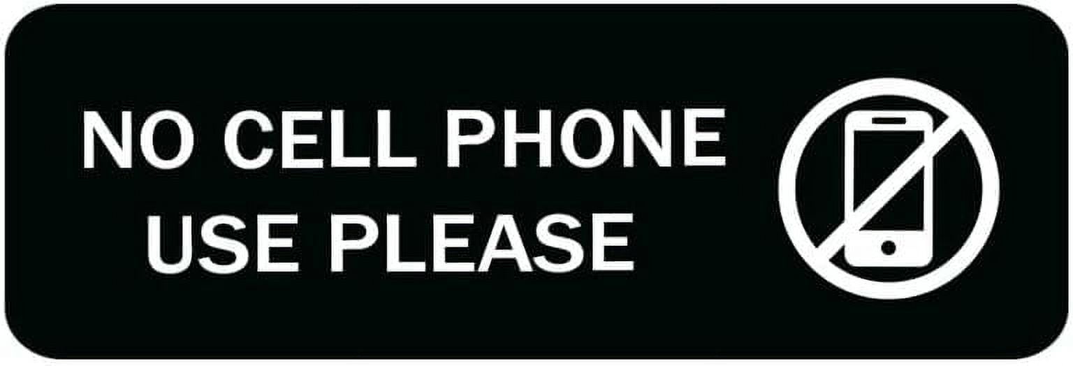 No Cell Phone Use Please Sign Stickers, 10X3 Inch Acrylic Plaque With ...