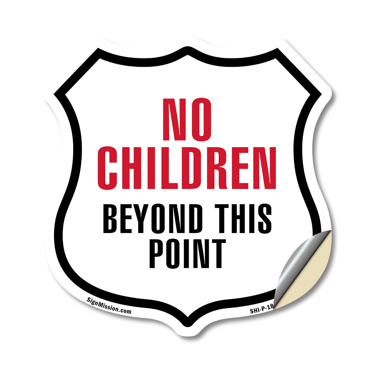 No Children Beyond This Point 12 inch X 12 inch Shield Shaped Heavy ...
