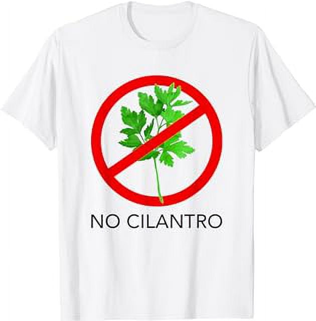 No Cilantro Coriander T-Shirt - Walmart.com