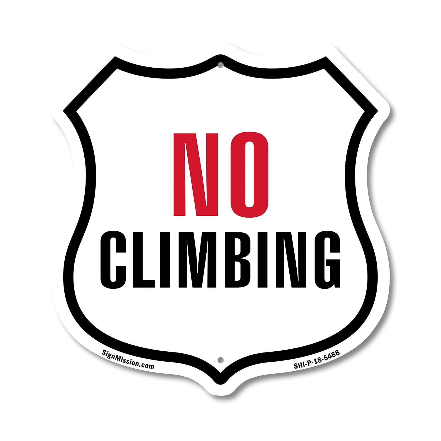 No Climbing (5 Pack) 12 inch X 12 inch Shield-Shaped Rust-Free Aluminum ...