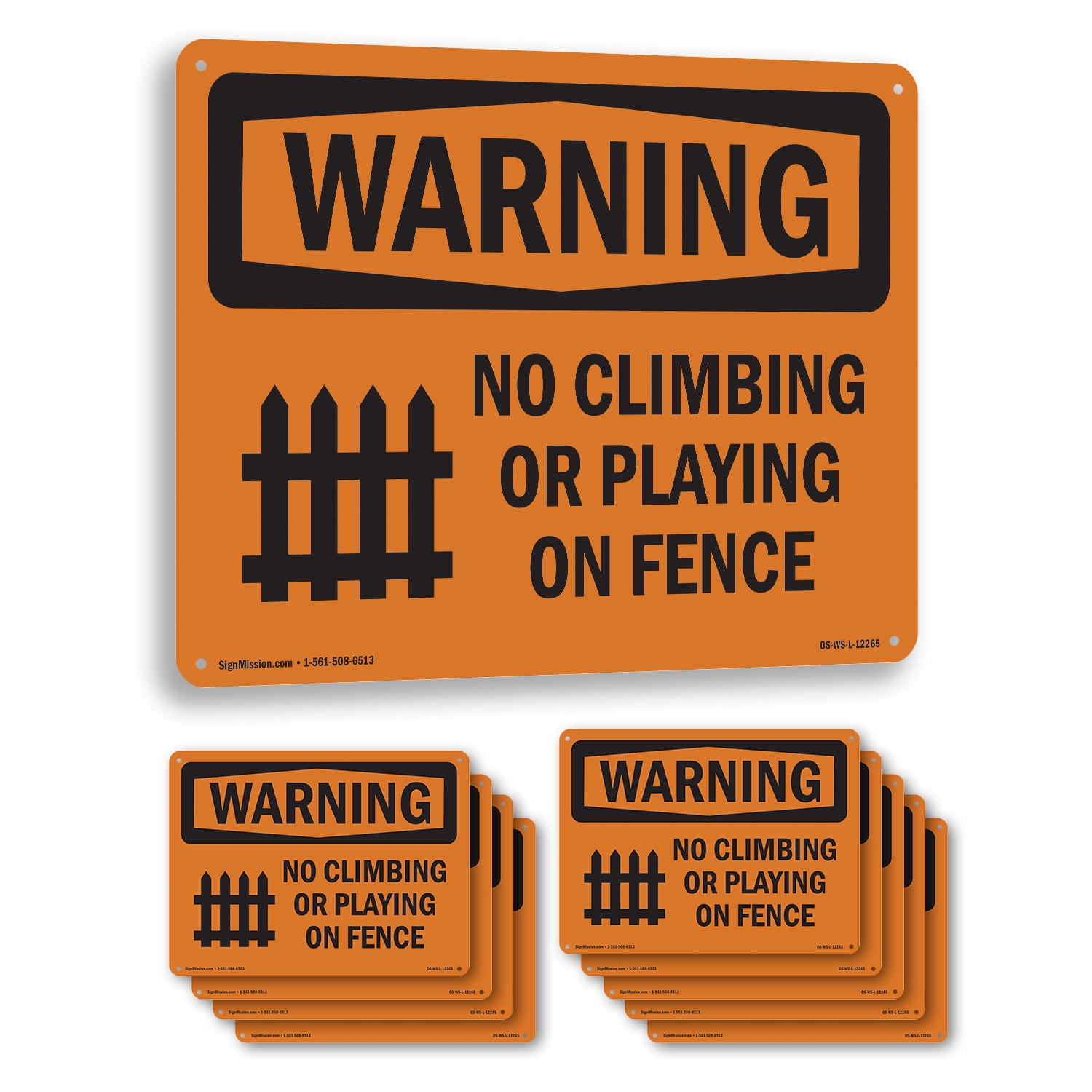 No Climbing Or Playing On Fence With Symbol OSHA WARNING Aluminum Sign ...