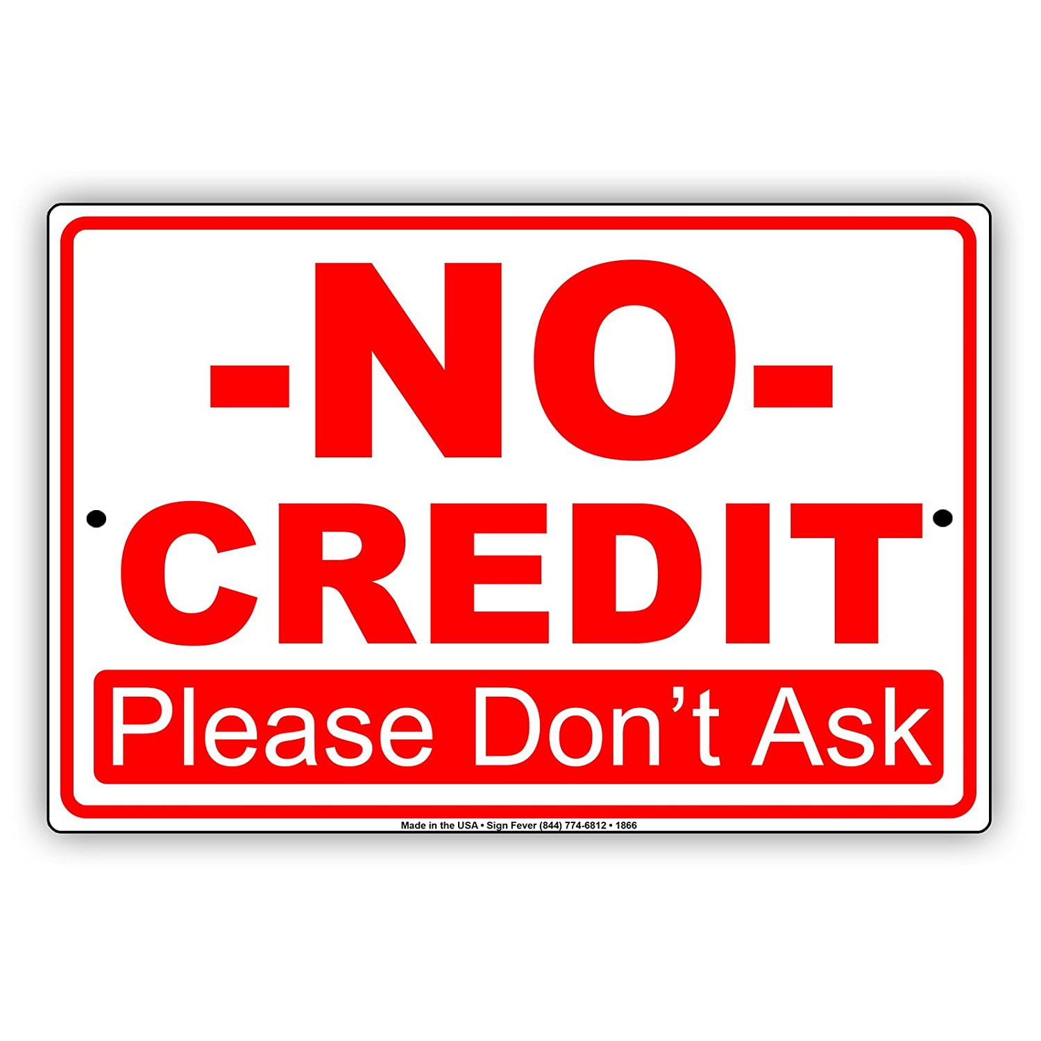 No Credit Please Don't Ask Payment Preference Alert Attention Caution ...