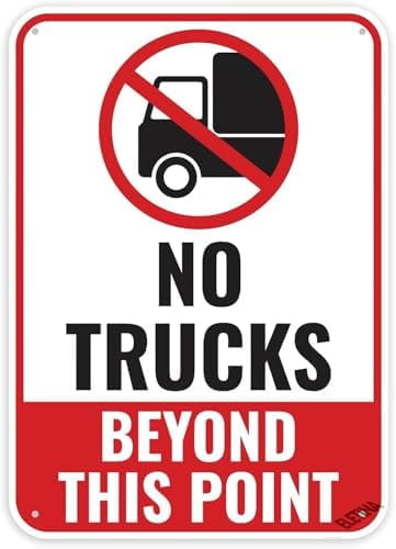 No Delivery Trucks Beyond This Point Sign, 8 x 12 Inches - - No ...