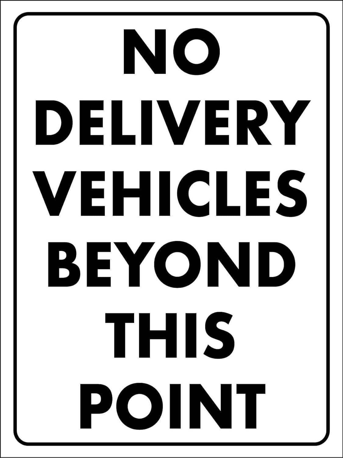 No Delivery Vehicles Beyond This Point Sign Metal Tin Sign Caution ...