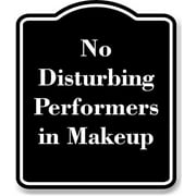 No Makeup Sign