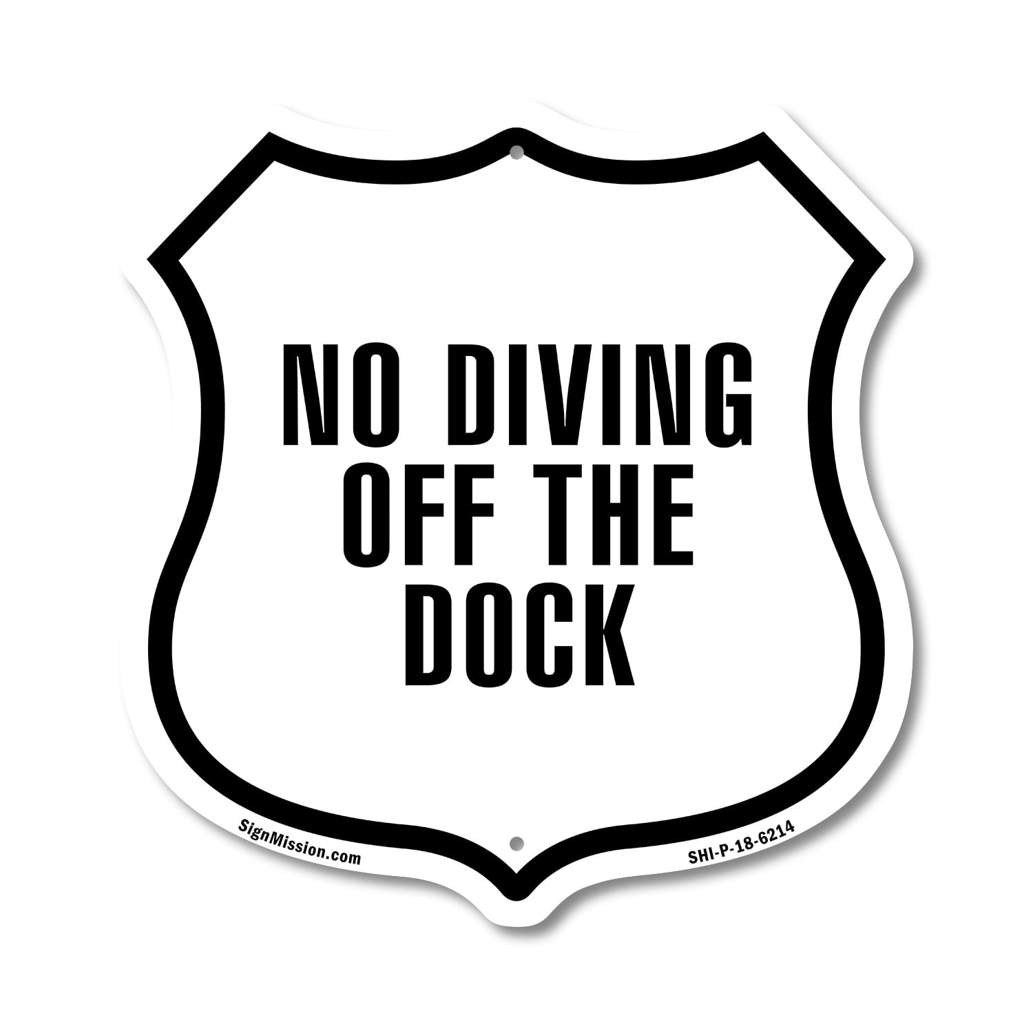 No Diving Off Of Dock 18 inch X 18 inch Shield Shaped Commercial Grade ...