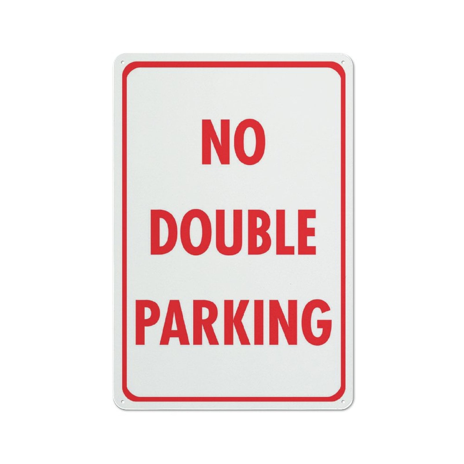 No Double Parking Sign 8X12 Inch Rust Free Aluminum Easy To Read ...