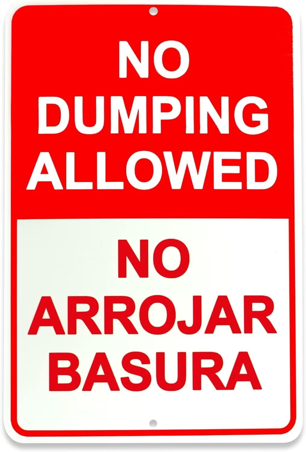 No Dumping Sign - 8x12 Aluminum No Arrojar Basura Sign - No Dumping ...