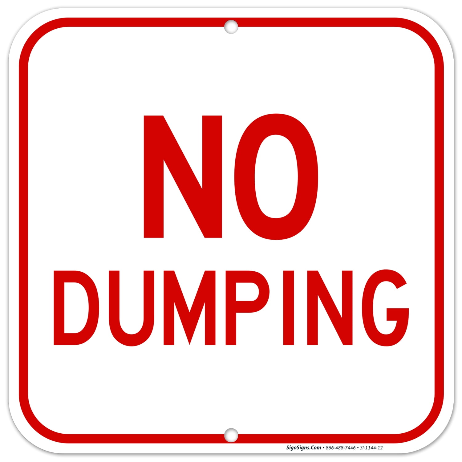 No Dumping Sign, - Walmart Business Supplies