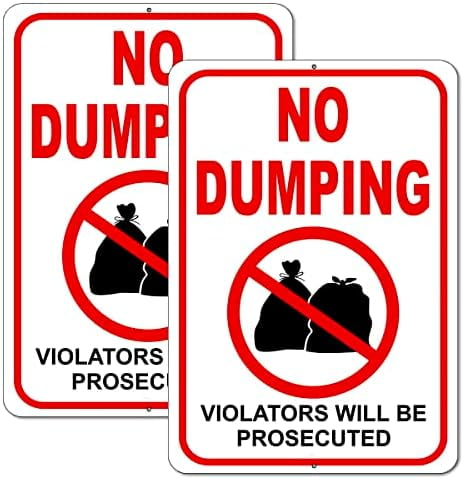 No Dumping Signs - 12x8 No Garbage Sign Violators Will Be Prosecuted ...
