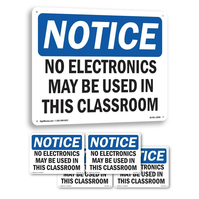 No Electronics May Be Used In This Classroom OSHA Notice Aluminum Sign ...