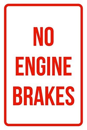 No Engine Brakes No Parking Aluminum Sign 12x8 Safety Sign Street Decor ...