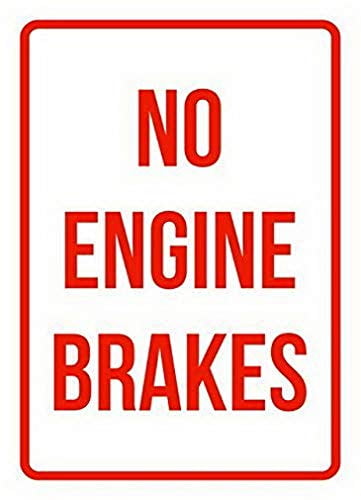 No Engine Brakes No Parking Sign Road Notice Warning Sign (Aluminum ...