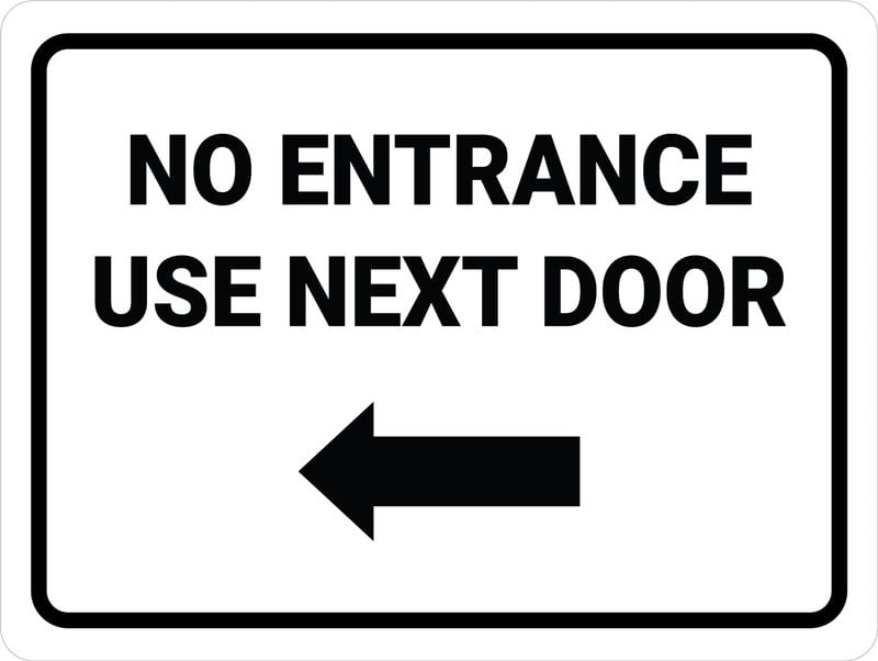 No Entrance Use Next Door Left Arrow Retro Aluminum Sign Metal Tin Sign ...