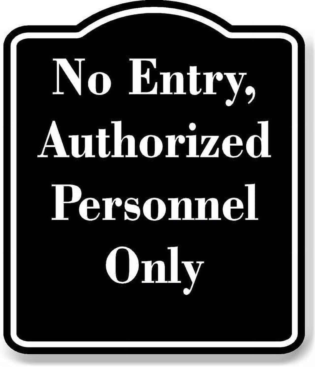 No Entry Authorized Personnel Only BLACK Aluminium Composite Sign 8.5 ...