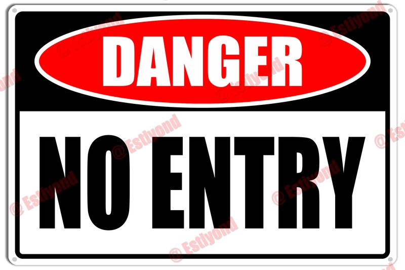 No Entry Caution Warning Notice Aluminum Metal Sign 8"X12" - Walmart.com