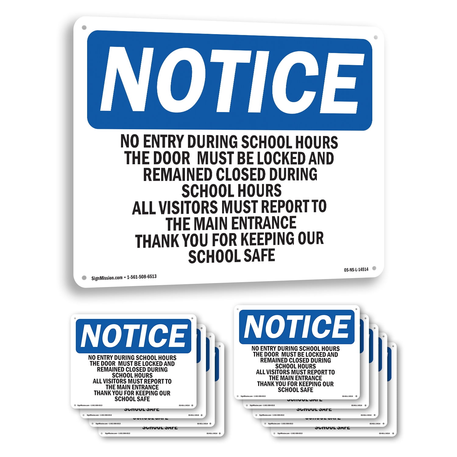 No Entry During School Hours This Door Must OSHA Notice Rigid Plastic ...
