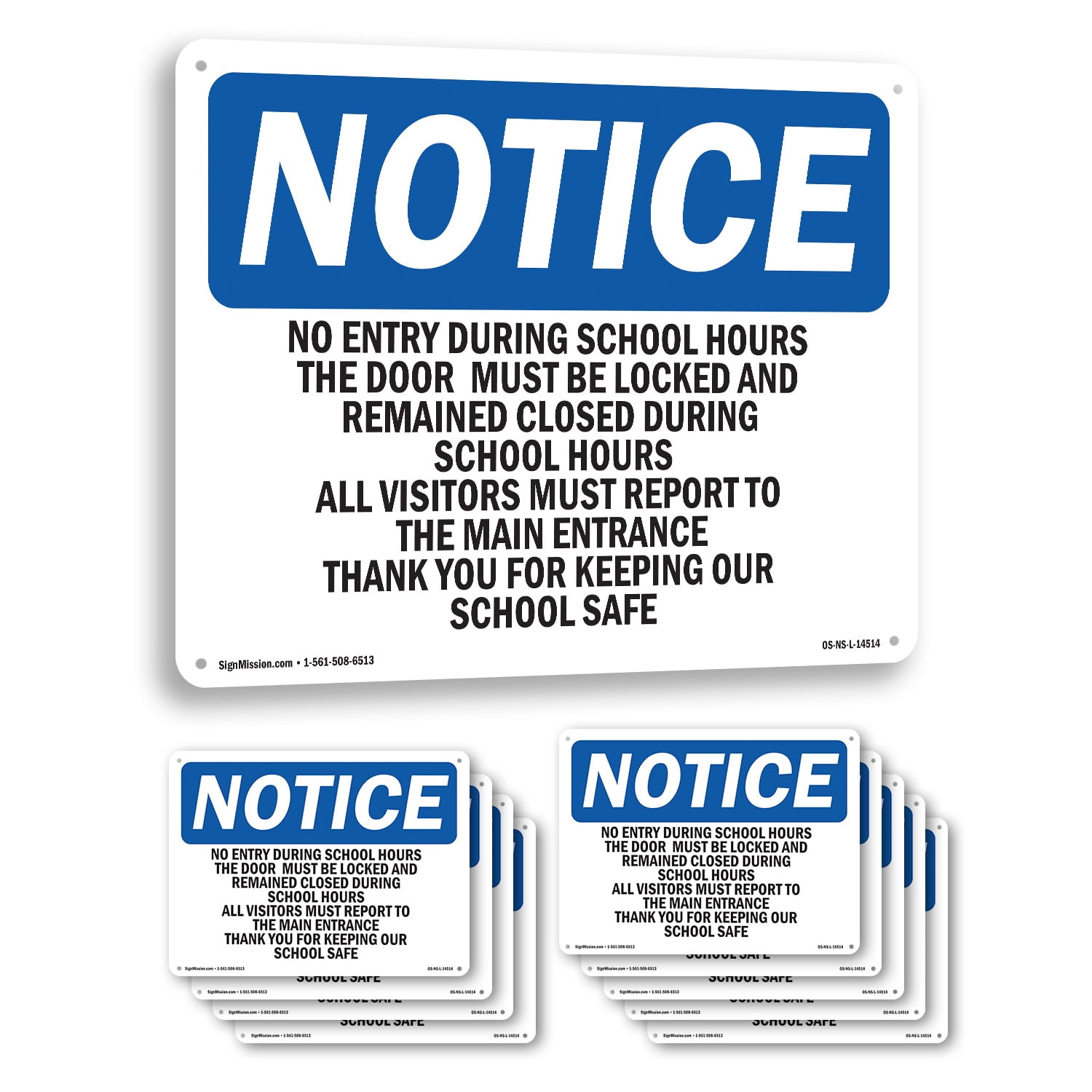No Entry During School Hours This Door Must OSHA Notice Rigid Plastic ...