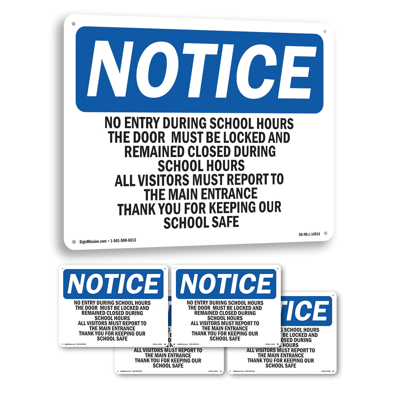No Entry During School Hours This Door Must OSHA Notice Rigid Plastic ...