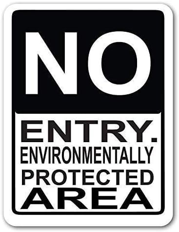 No Entry Environmentally Protected Area Street Sign Metal Sign 8X12 ...