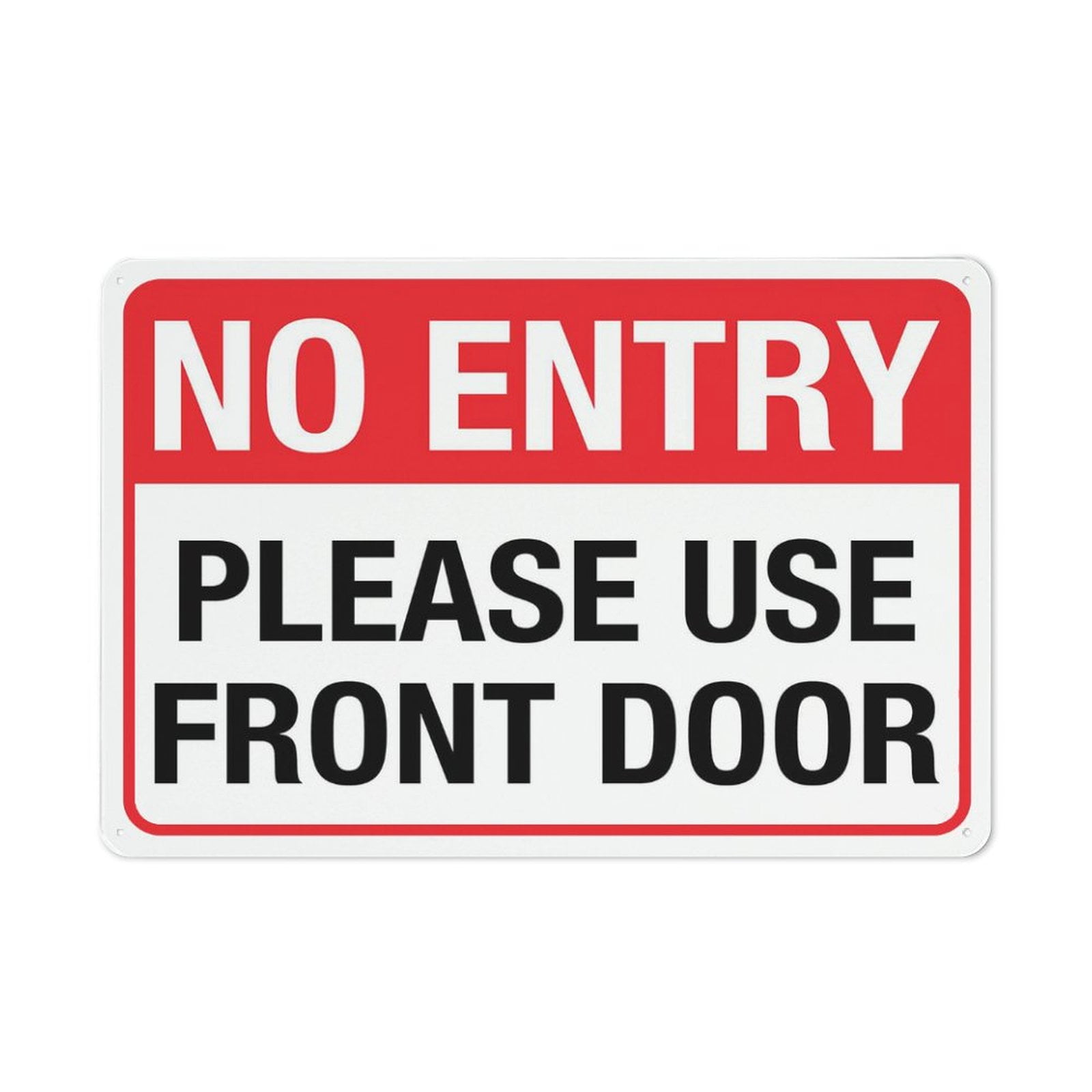 No Entry Please Use Front Door Sign 12 X 8 Inch Metal Sign, Rustproof ...