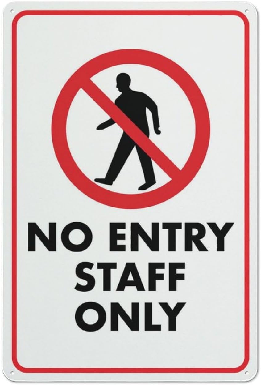 No Entry Staff Only Sign Metal Tin Sign 8x12 Inch - Walmart.com