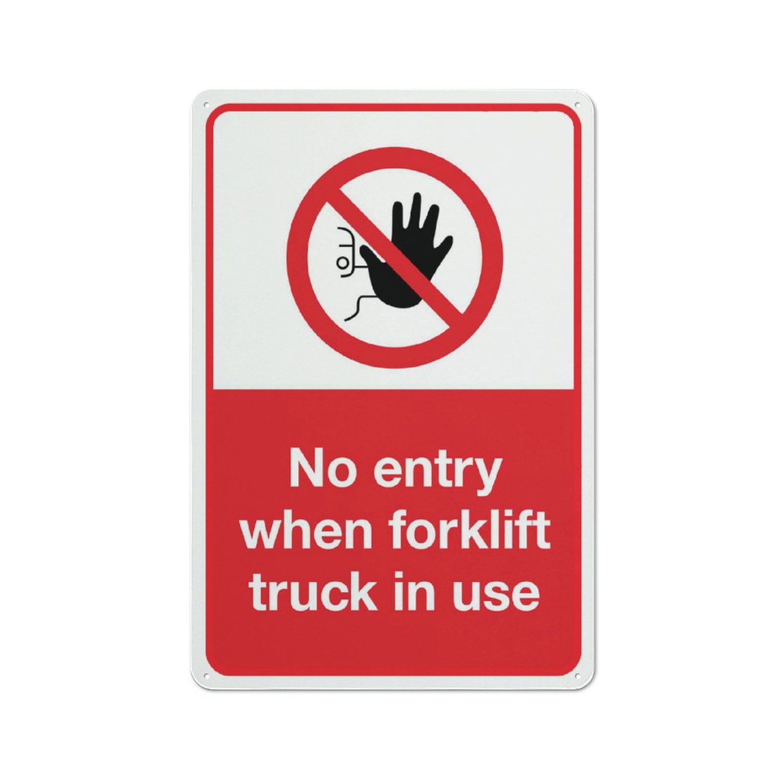 No Entry When Forklift Truck In Use Sign For Business 8"X12" Rust Free ...