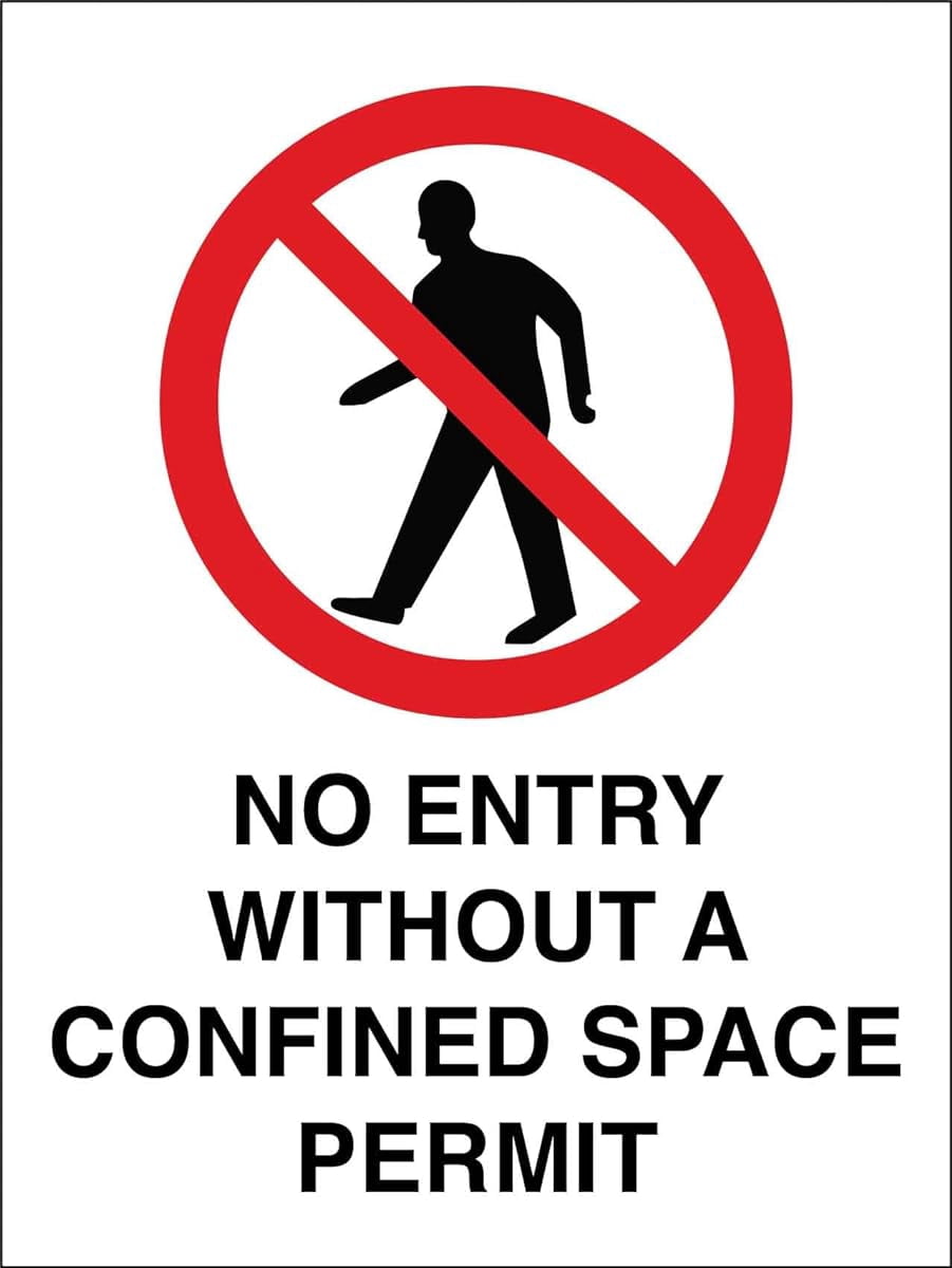No Entry Without A Confined Space Permit Sign Metal Tin Sign 8X12 ...