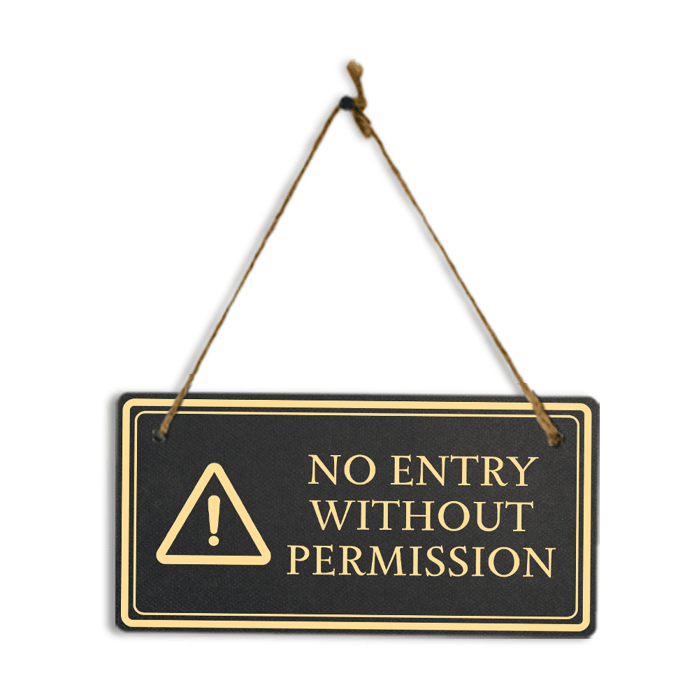 No Entry Without Permission 5x10 Hanging Plus Wall or Door Sign ...